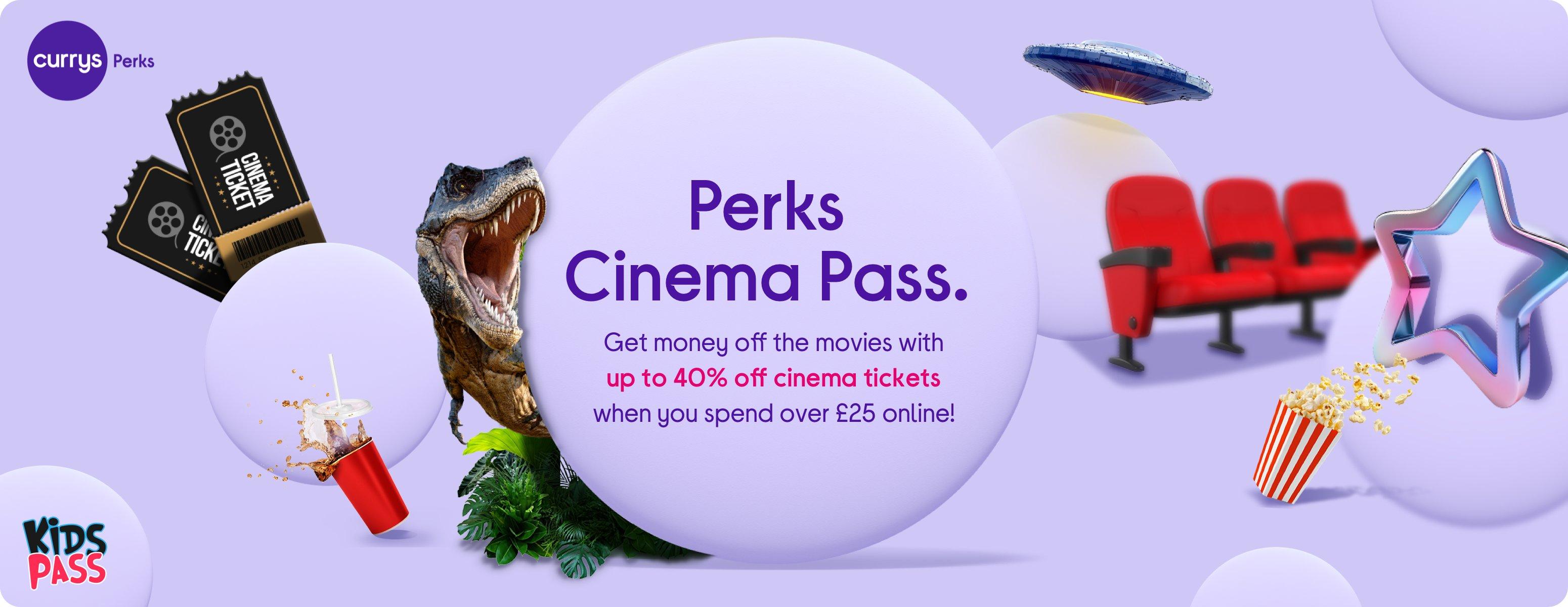 Perks Cinema Pass | Currys