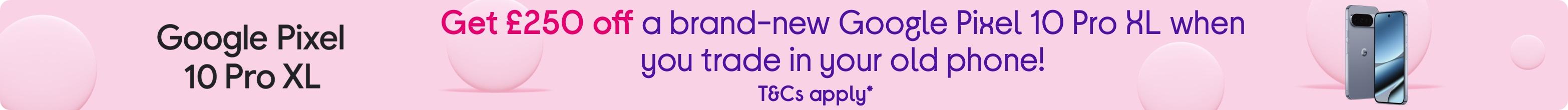 Google Pixel 10 Pro XL SIM Free phones | Currys